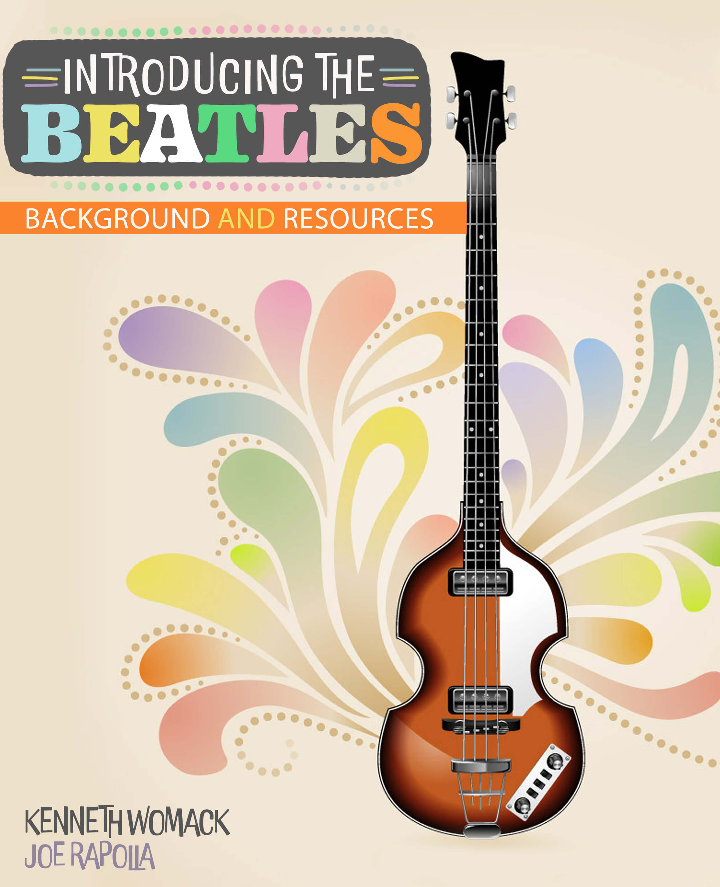 Profs. Womack and Rapolla Publish "Introducing the Beatles" | News ...